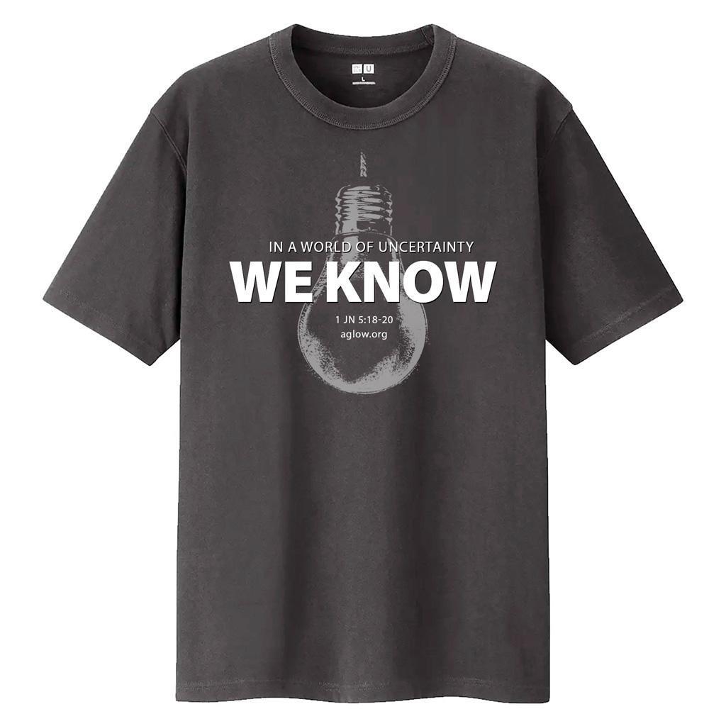We Know TShirt - Aglow Store